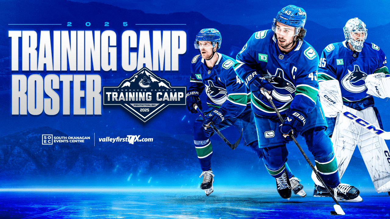 VANCOUVER CANUCKS ANNOUNCE 2025.26 TRAINING CAMP ROSTER | Vancouver Canucks