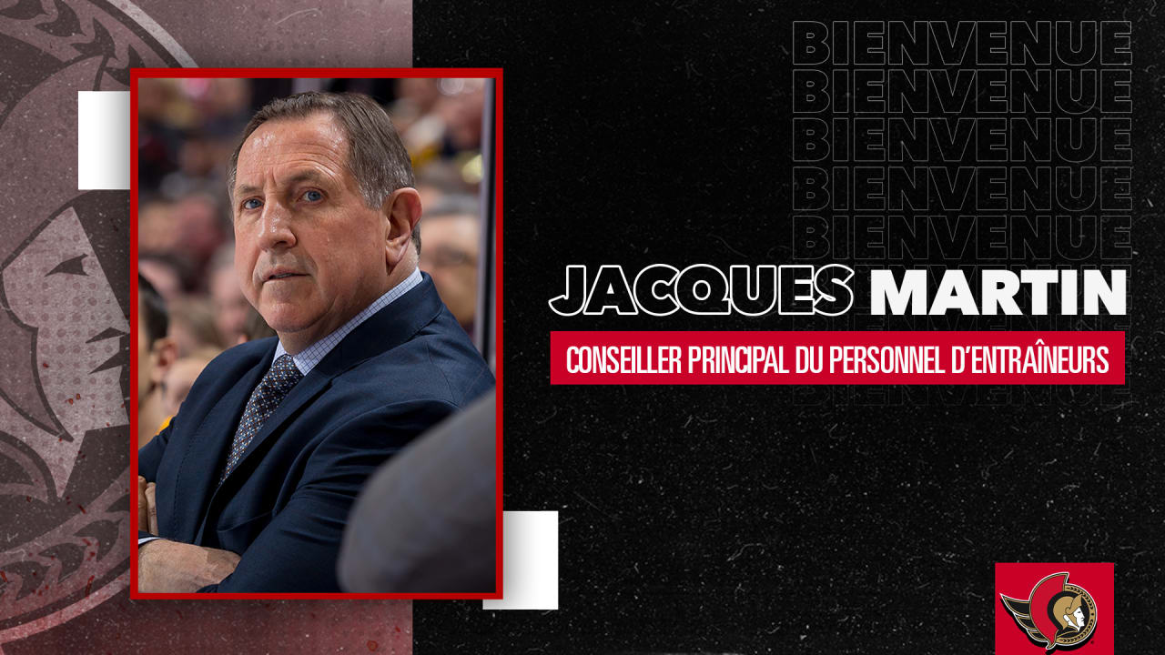 Les Sénateurs nomment Jacques Martin comme conseiller principal du ...
