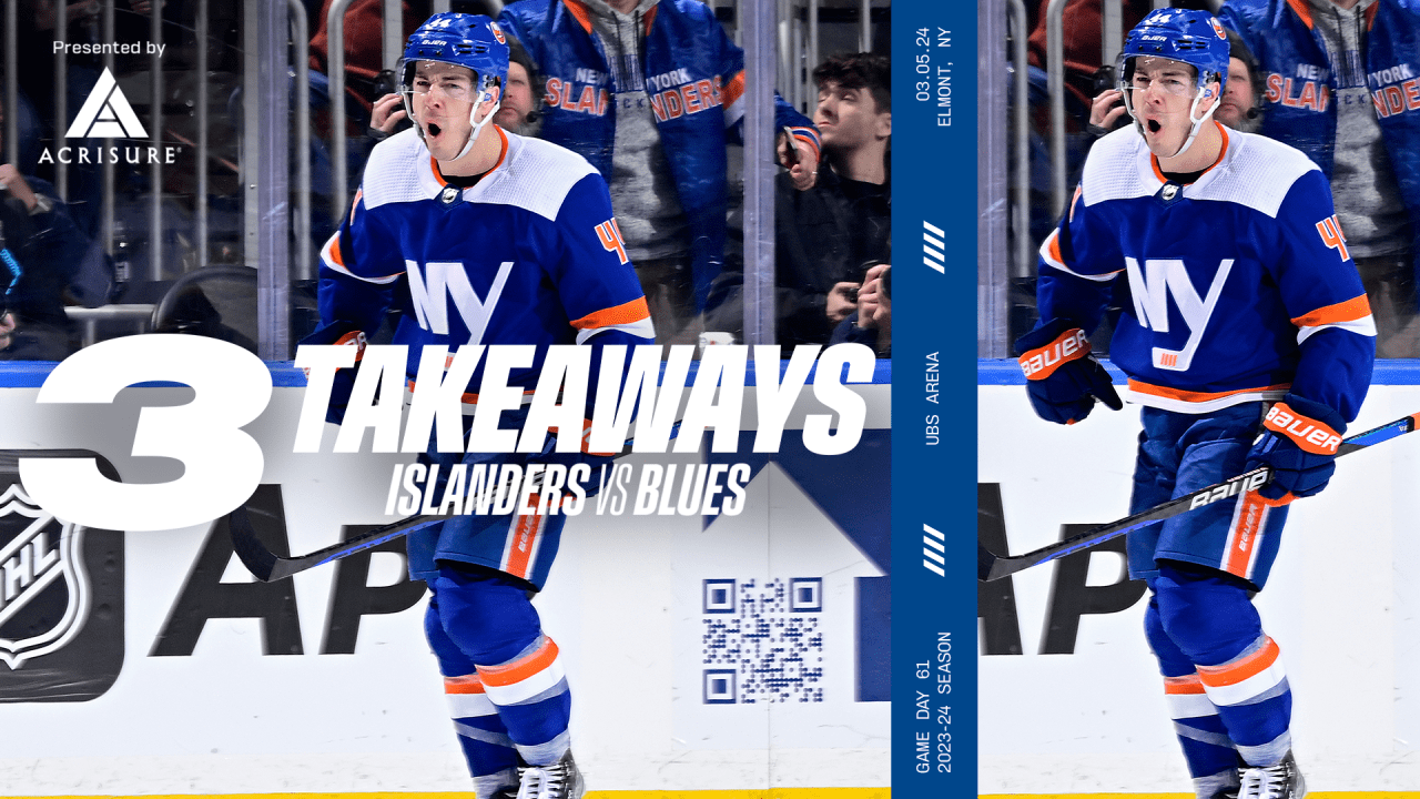 3 Takeaways: Resilient Isles Rally for 4-2 Win Over Blues | New York ...