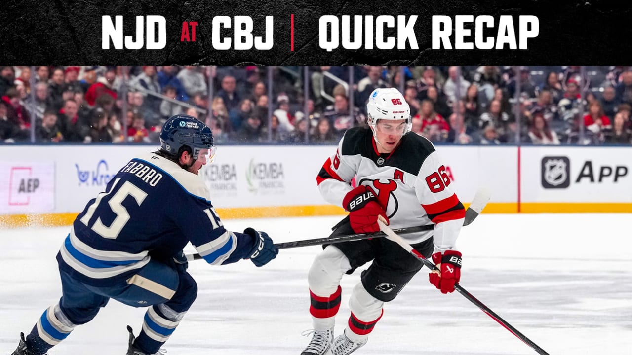 QUICK RECAP: Devils 3, Blue Jackets 2 | New Jersey Devils