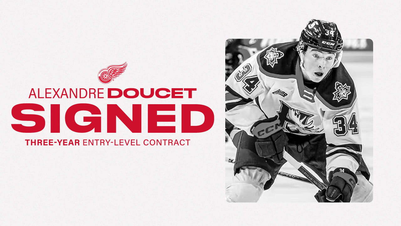 Red Wings sign forward Alexandre Doucet to 3 year entry-level contract ...