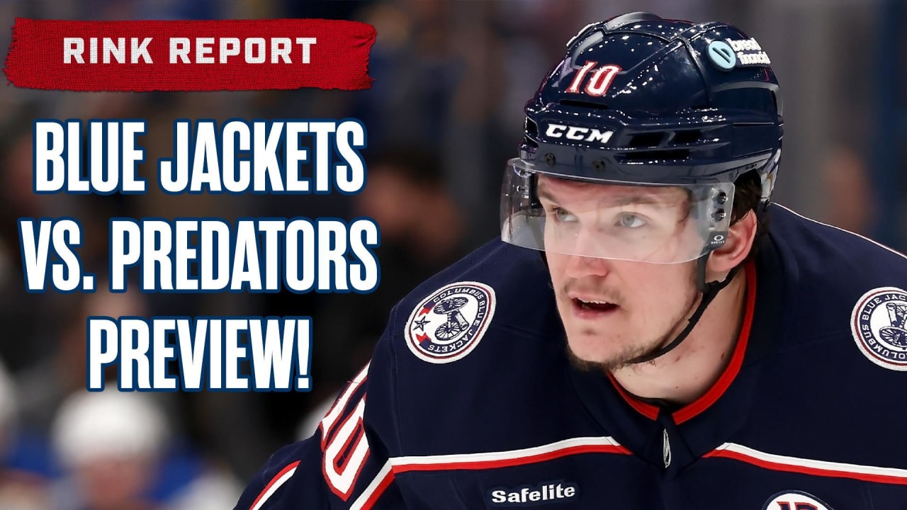 Blue Jackets Face the Predators at Home! | Rink Report | Columbus Blue ...