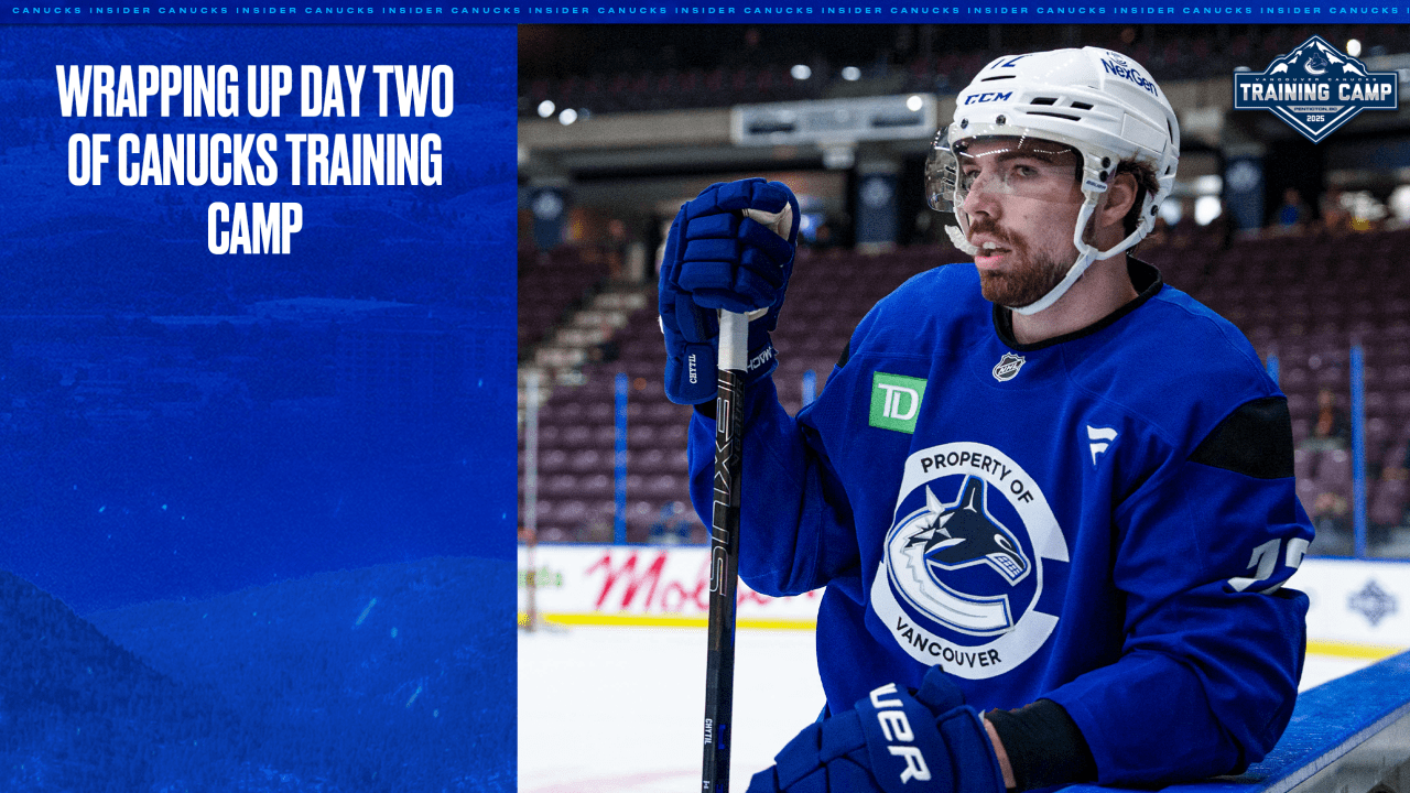 Wrapping Up Day Two of Canucks Training Camp | Vancouver Canucks