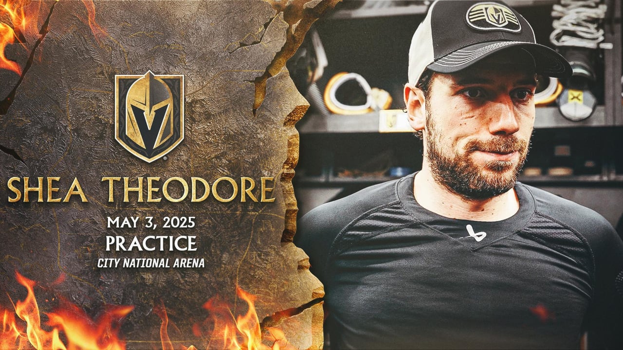 Shea Theodore 5/3 | Vegas Golden Knights