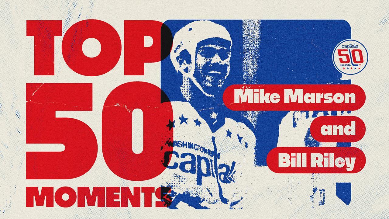 Capitals Top 50 Moments | Mike Marson and Bill Riley | Washington Capitals