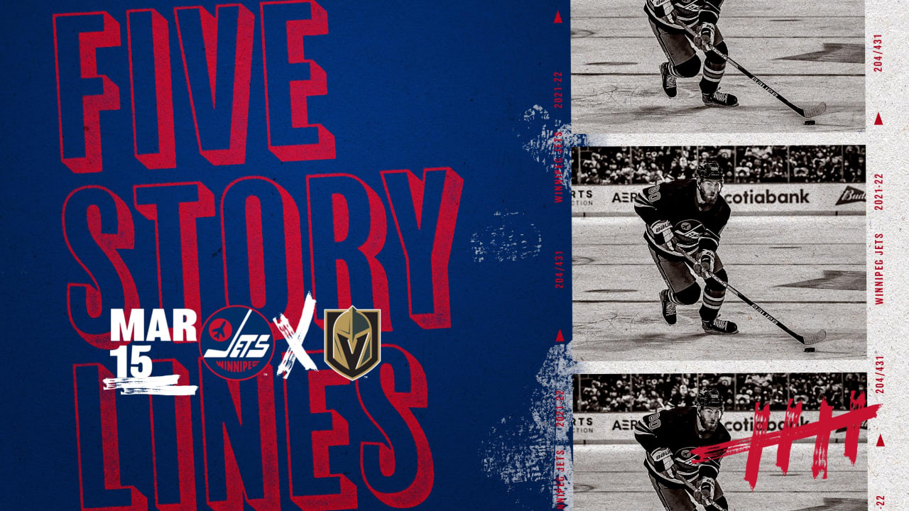 Thomas' Five Storylines - VGK @ WPG | Winnipeg Jets