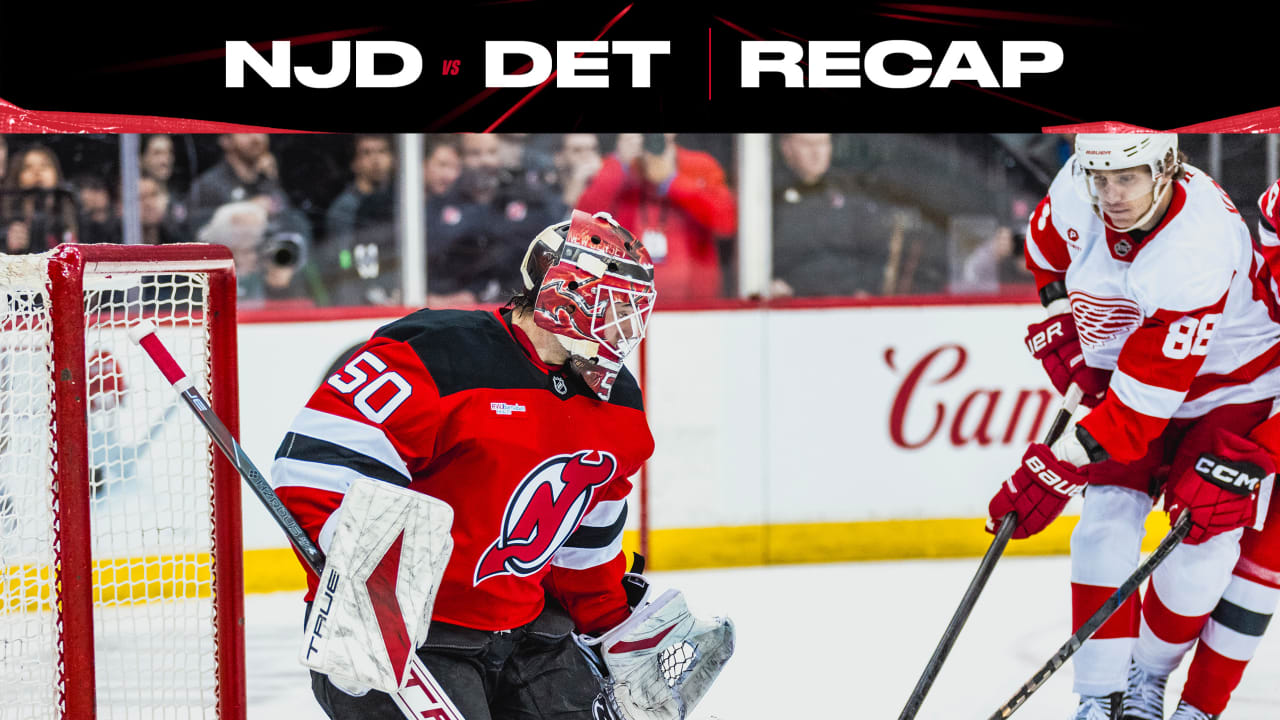 QUICK RECAP: Red Wings 5, Devils 2 | New Jersey Devils