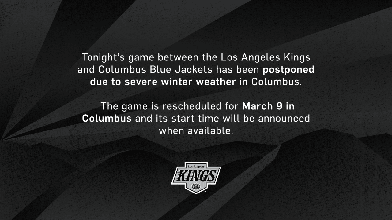 Tonight's Game Postponed, Rescheduled for March 9 | Los Angeles Kings