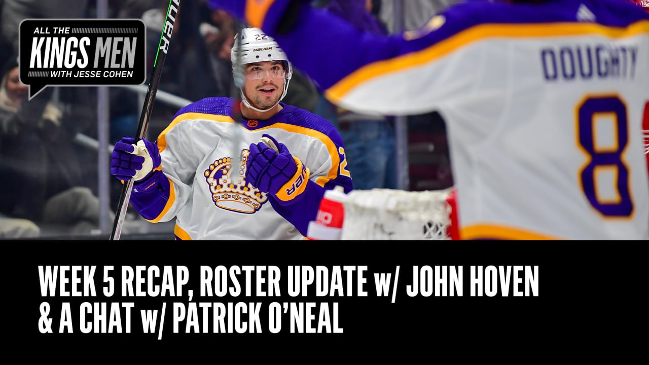 All the Kings Men | Week 5, Roster Update, John Hoven, Patrick O'Neal ...