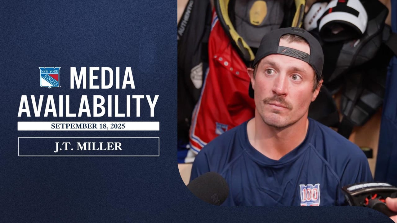 Training Camp: Miller | New York Rangers