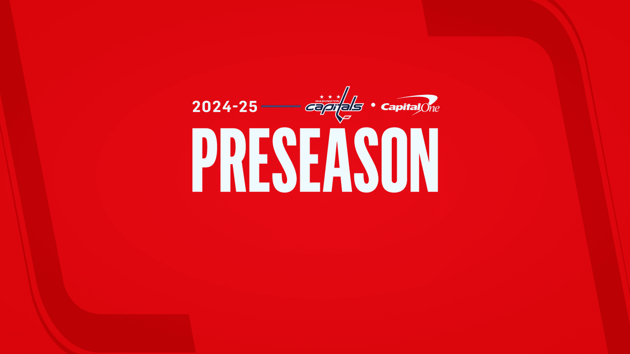 Capitals Announce 2024-25 Preseason Schedule | Washington Capitals