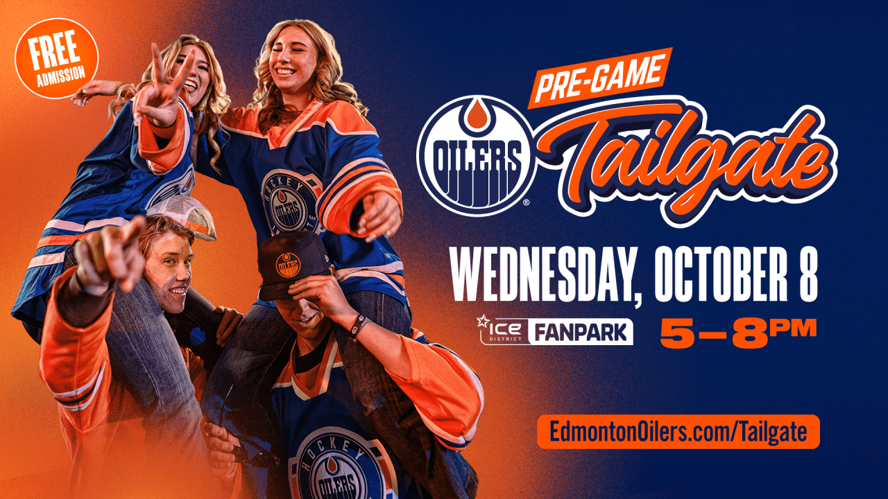 RELEASE: Oilers pre-game tailgates coming to ICE District | Edmonton Oilers