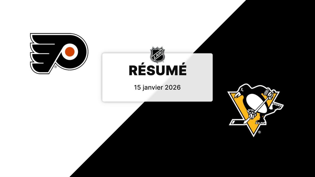 PHI vs PIT | Résumé | 15/01/2026 | LNH.com