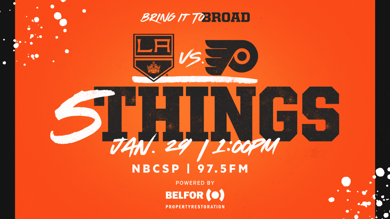 5 THINGS: Flyers vs. Kings | Philadelphia Flyers