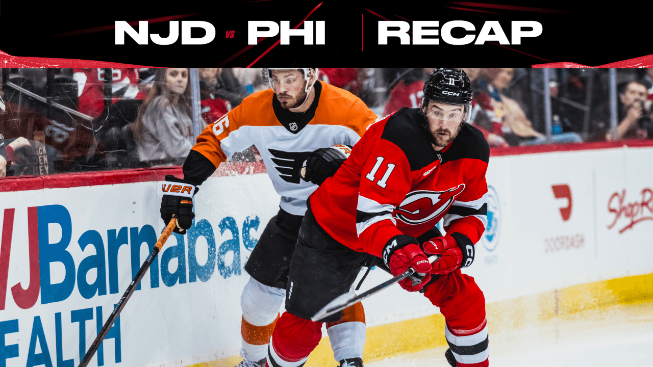 QUICK RECAP: Flyers 3, Devils 1 | New Jersey Devils