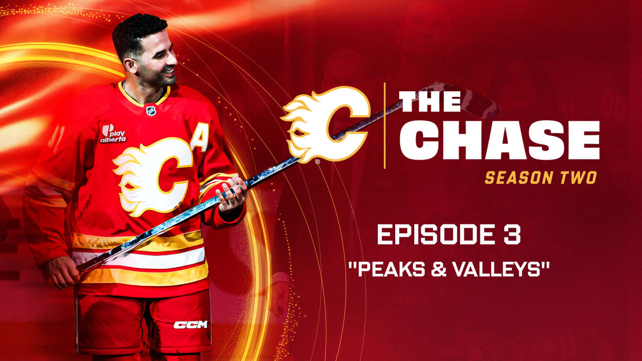 The Chase - S02E03: "Peaks & Valleys" | Calgary Flames