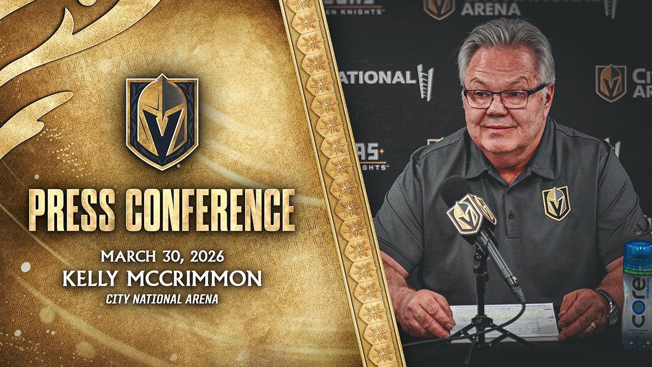 Kelly McCrimmon Press Conference | March 30, 2026 | Vegas Golden Knights