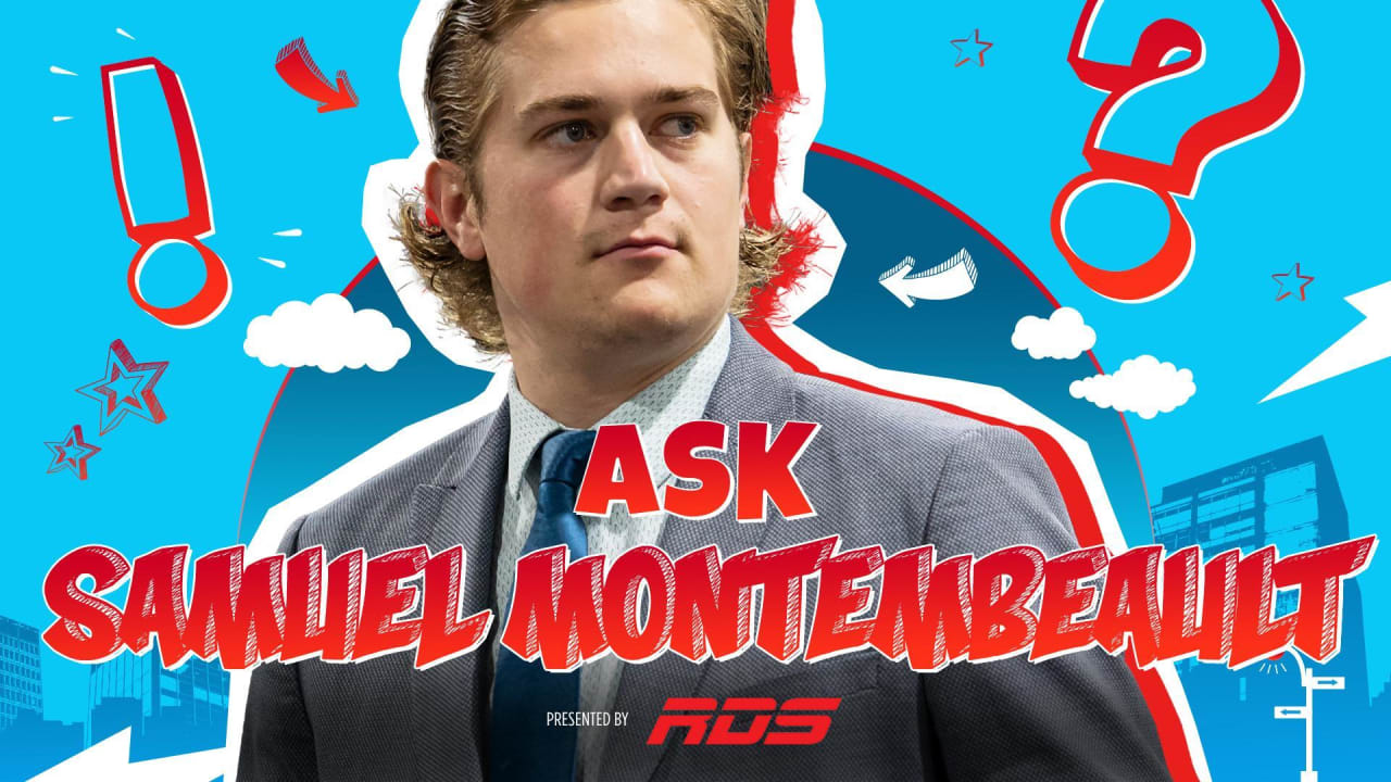 Ask Samuel | Montréal Canadiens