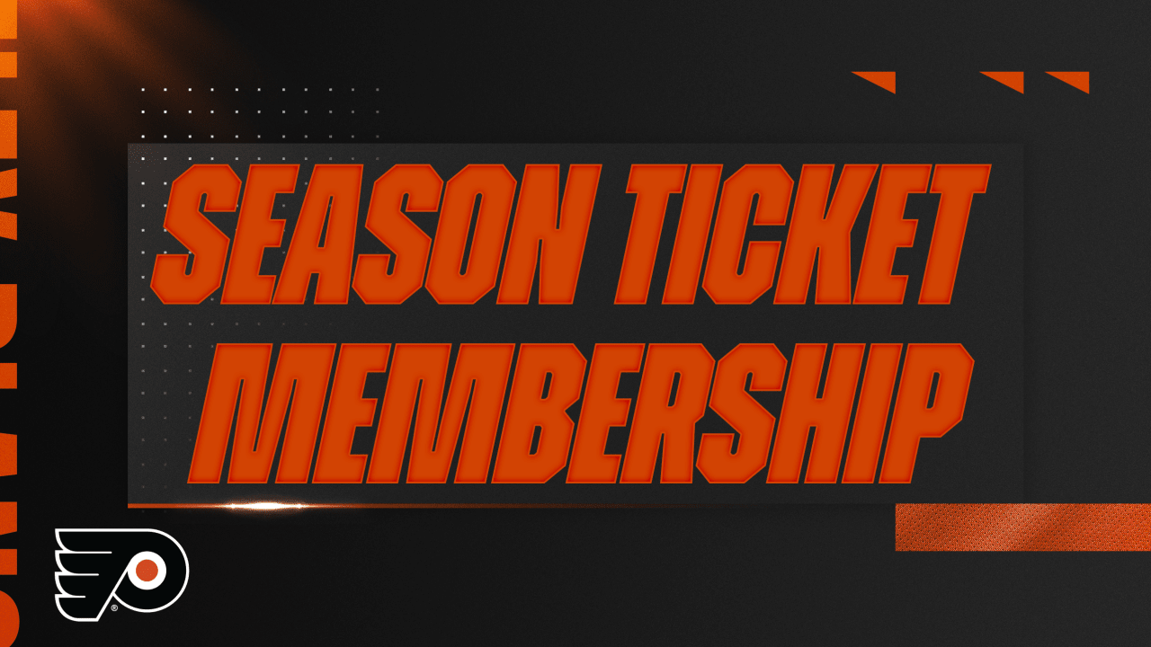 Season Ticket Membership | Philadelphia Flyers