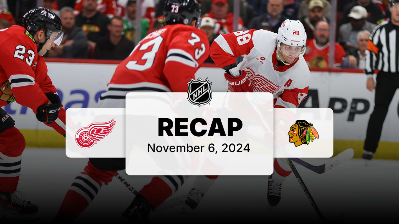 DET at CHI | Recap | NHL.com