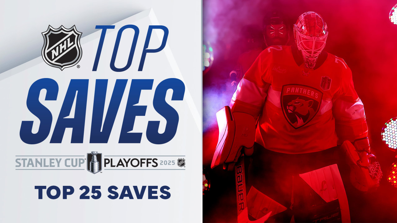 Top 25 Saves of 2025 Stanley Cup Playoffs | NHL.com
